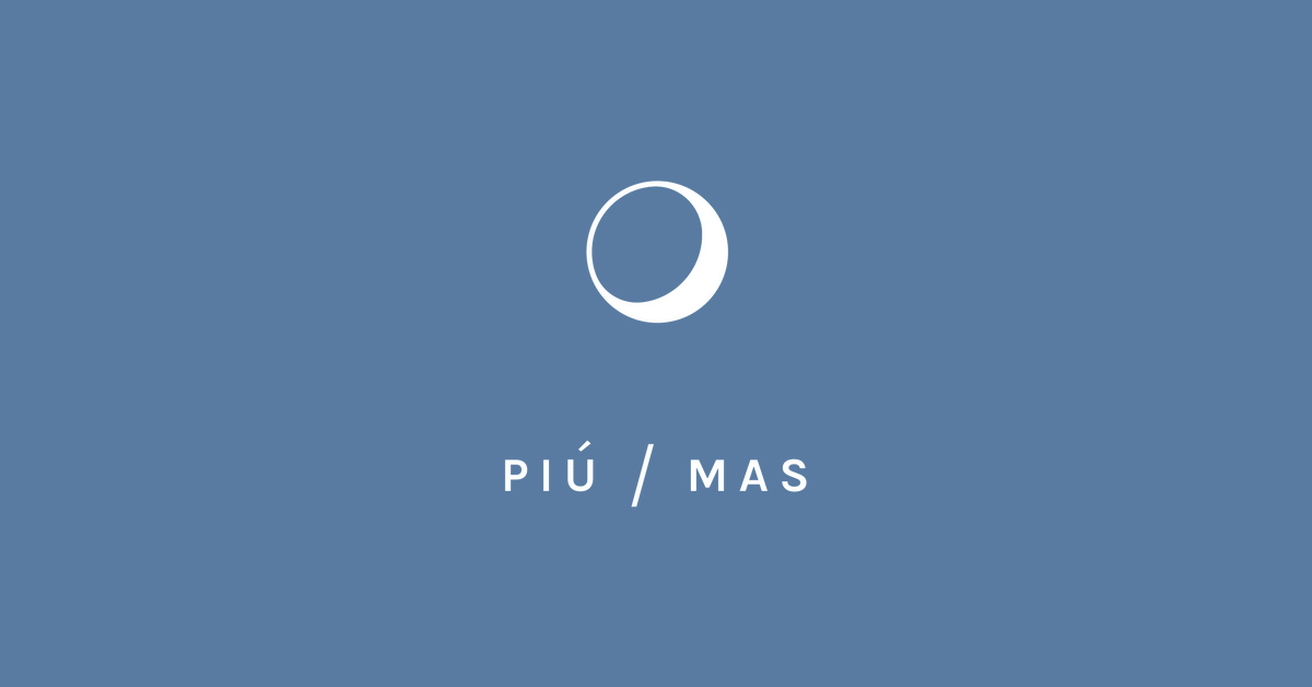 Piú Mas | A lifestyle brand for people with busy brains